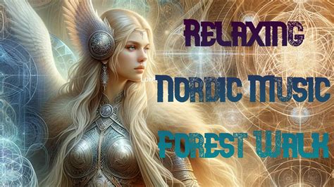 Viking Serenity Relaxing Nordic Music Youtube