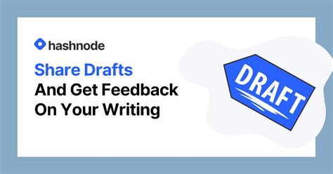 Hashnode Share Draft Feature Write Better Articles