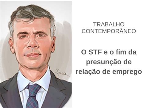 Abmt Associação Brasileira De Magistrados Do Trabalho O Stf E O Fim