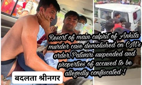 Resort Of Main Culprit Of Ankita Murder Case Demolished On Cms Order