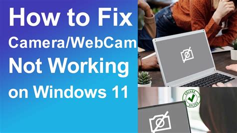 How To Fix Camera Not Working On Windows 11 At Charlotte Thrower Blog