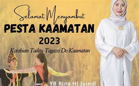 Selamat Menyambut Pesta Kaamatan Yb Rina Hj Jainal