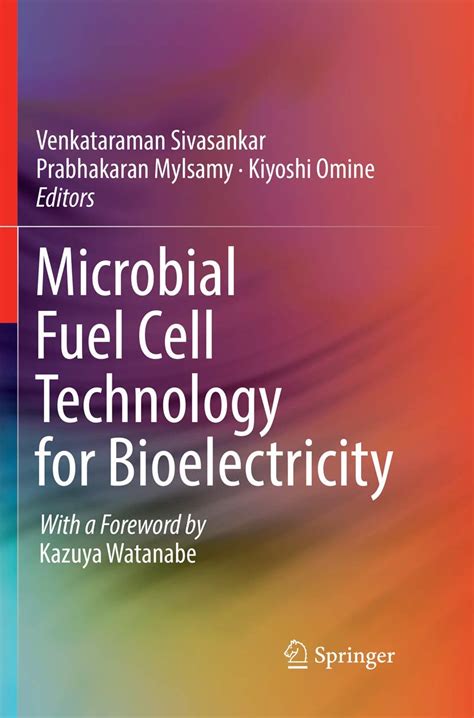Microbial Fuel Cell Technology For Bioelectricity Sivasankar