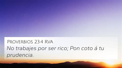 Proverbios RVA K Wallpaper No trabajes por ser rico Pon coto á tu
