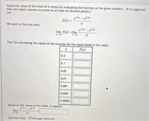 solved guess the value of the limit if it exists by