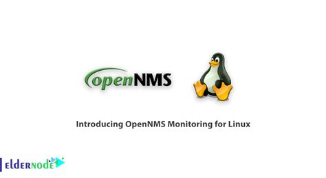 Introducing Opennms Monitoring For Linux Eldernode Blog