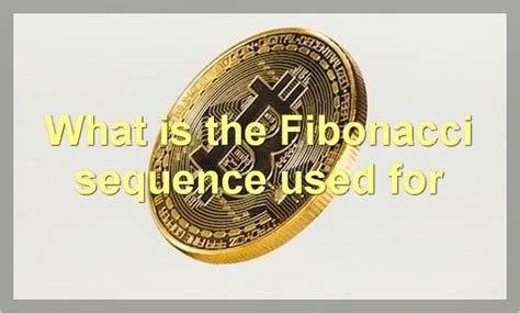 The Fibonacci Sequence Contents