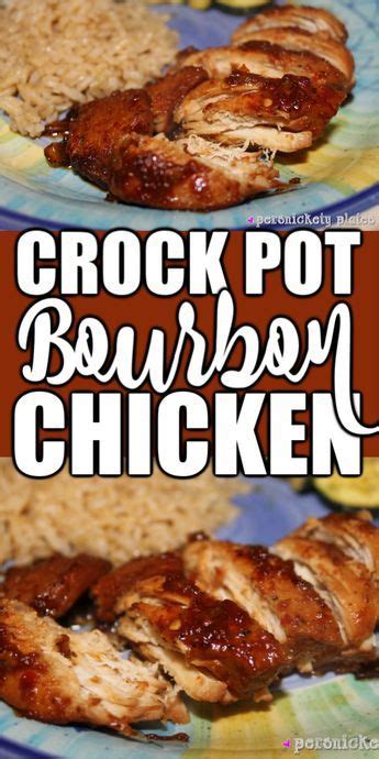 Crock Pot Honey Bourbon Chicken Chicken Breast Crockpot Recipes