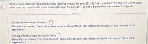 Solved Write A Slope Intercept Equation For A Line Passing