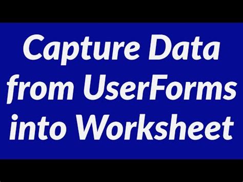 How To Capture Data From Userforms Into Excel Worksheet YouTube