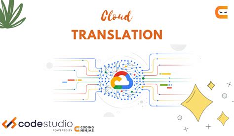 Cloud Translation Naukri Code 360