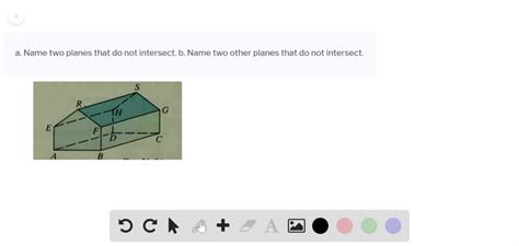 Solveda Name Two Planes That Do Not Intersect B Name Two Other