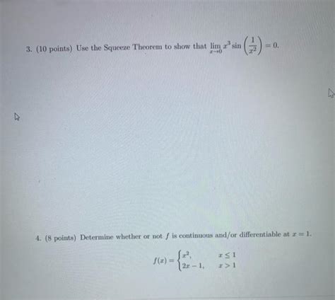 Solved 3 10 Points Use The Squeeze Theorem To Show That