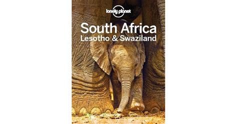 Lonely Planet South Africa Lesotho Swaziland By Lonely Planet