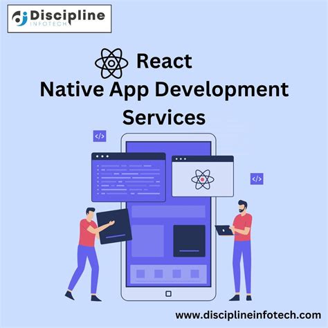 Disciplineinfotech On Linkedin Reactnativeappdevelopment Reactnativeapps Appdevelopmentservices