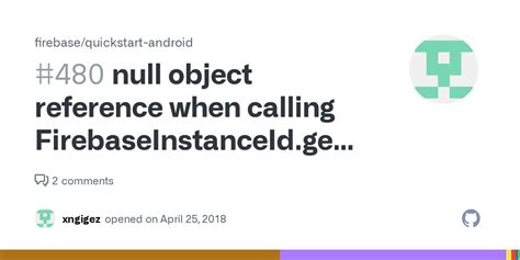 Null Object Reference When Calling Firebaseinstanceid Getinstance