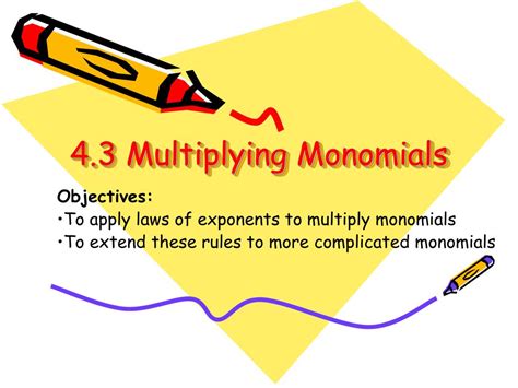 Ppt 4 3 Multiplying Monomials Powerpoint Presentation Free Worksheets Library