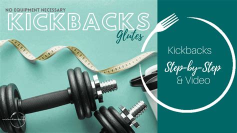 How To Do Kickbacks Step By Step And Video A Dash Of Macros