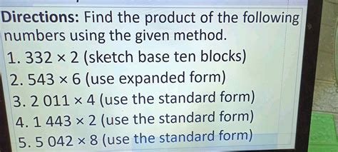 Directions Find The Product Of The Following Numbers Using The Given