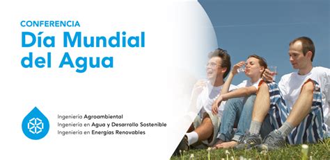 Conferencia Día Mundial Del Agua Eventos Utec