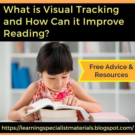 What Is Visual Tracking And How Can It Improve Reading Learning Specialist And Teacher
