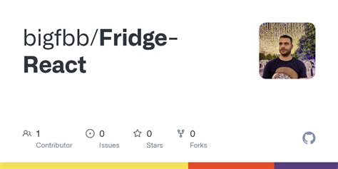 GitHub Bigfbb Fridge React