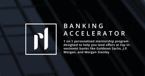 banking accelerator secure a 150k year investment banking job in
