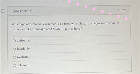 solved question 61 ﻿ptswhat type of personality disorder is