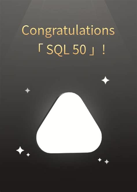 🎯 Leetcode Top 50 Sql Interview Questions Badge Unlocked 💪 More Juhi V