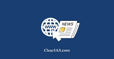 Best Current Affairs Websites For Upsc Cse Preparation Clearias