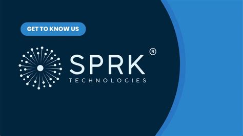 Get To Know Us Sprk Technologies Youtube