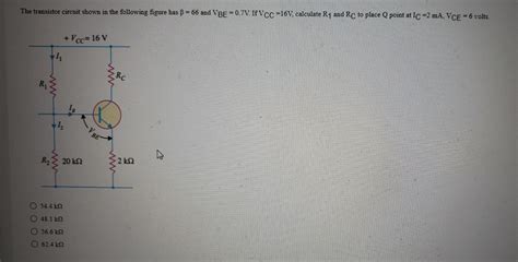 Solved The Transistor Circuit Shown In The Following Figure Chegg