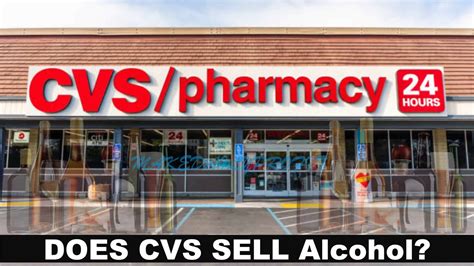 Does Cvs Sell Alcohol In My Location Makedailyprofit