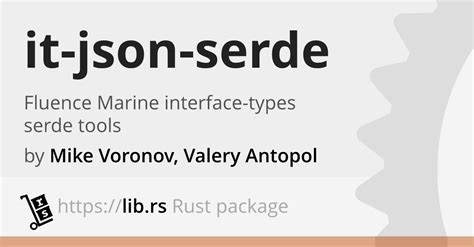 It Json Serde — 无监管金融，在 Rust Librs