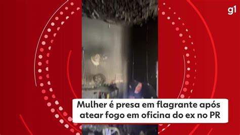 Vídeo Mulher é Presa Em Flagrante Após Atear Fogo Em Oficina Do Ex No