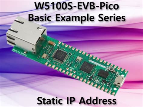 将静态 Ip 地址与 W5100s Evb Pico 板和 Arduino Ide 结合使用arduino Ipaddress Csdn博客