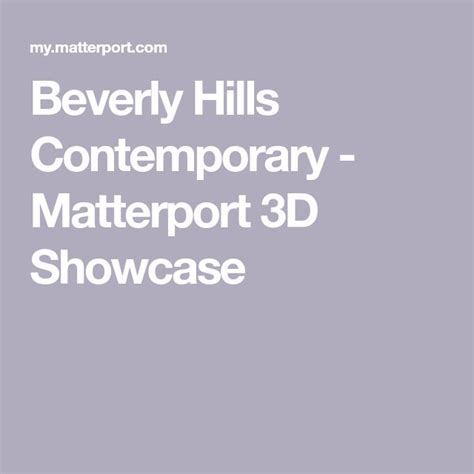 Beverly Hills Contemporary Matterport 3D Showcase Beverly Hills