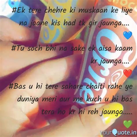 Ek Tere Chehre Ki Muskaa Quotes And Writings By Mr Right Yourquote