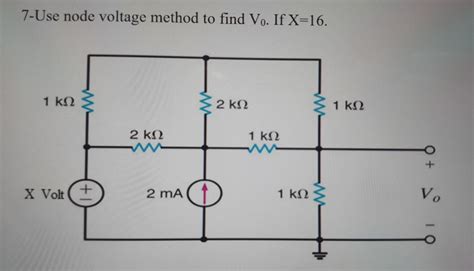 solved 7 use node voltage method to find vo if x 16 1 ΚΩ }