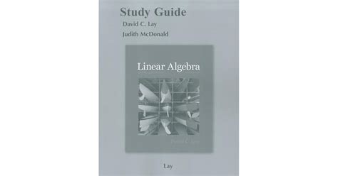 Student Study Guide For Linear Algebra And Its Applications By David C Lay
