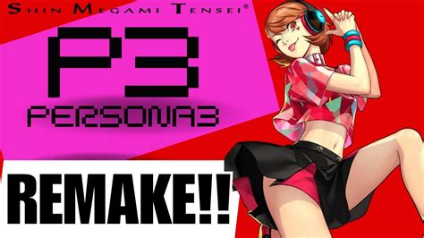 The PERSONA REMAKE Is Happening YouTube
