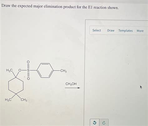 Solved Draw the expected major elimination product for the | Chegg.com