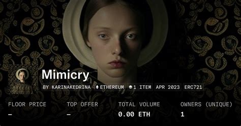 Mimicry Collection Opensea