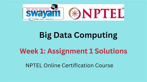 Big Data Computing Week 1 Assignment 1 Answers Aug 2023 NPTEL
