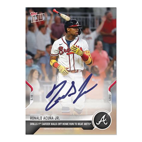 On Card Auto To 99 Ronald Acuña Jr 2021 Mlb Topps Now® Card 234a