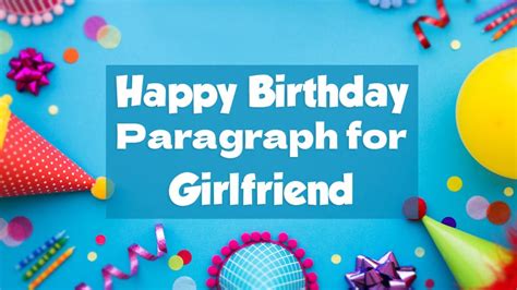 Long Happy Birthday Paragraphs For Girlfriend Wishesmsg