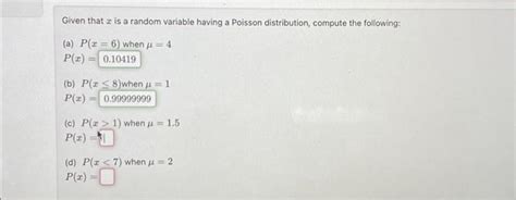 Solved Given That Is A Random Variable Having A Poisson