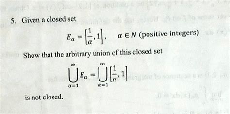 Solved 5given A Closed Set B 1 A Enpositive Integers Show That