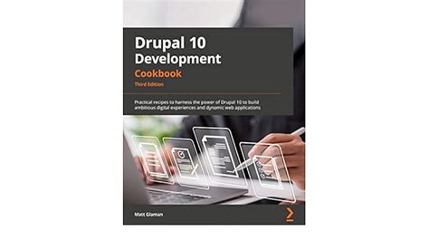 Justin Cornell On Linkedin Drupal 10 Development Cookbook Practical
