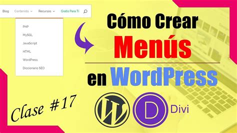 CÓmo Crear Menús Y Submenús En Wordpress Paso A Paso 🔥 017 Youtube